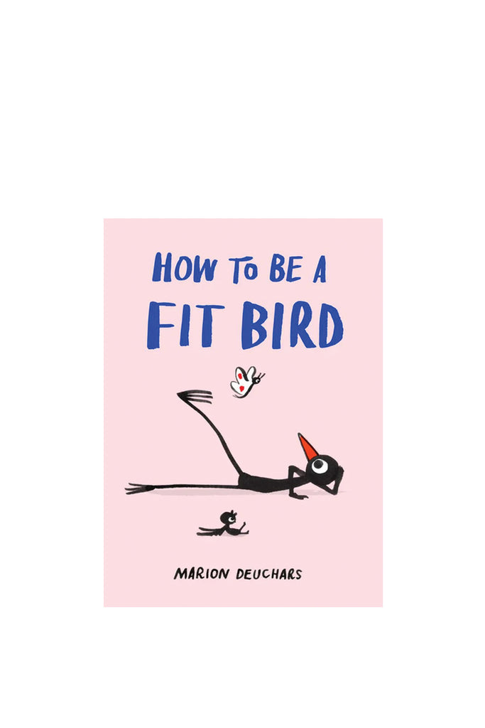 Shop How To Be A Fit Bird | Flo & Frankie